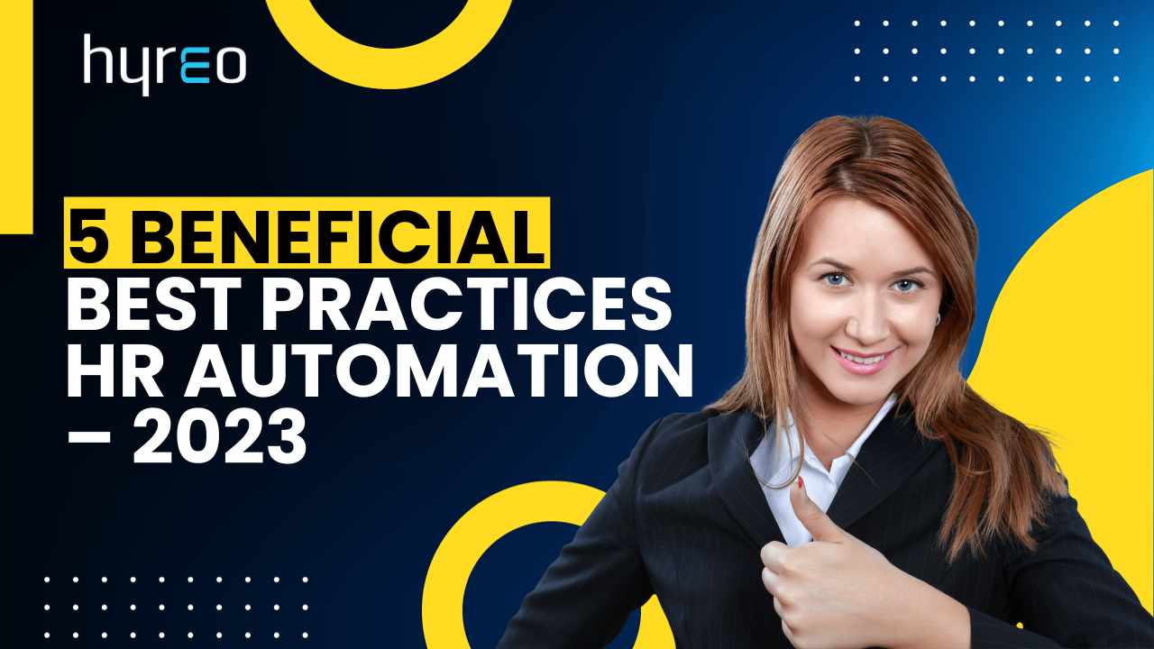 5 Beneficial Best Practices HR Automation - 2023